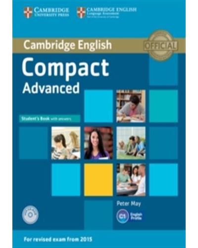 COMPACT ADVANCED - STUDENT'S BOOK WITH ANSWERS WITH CD-ROM - cartonné ...