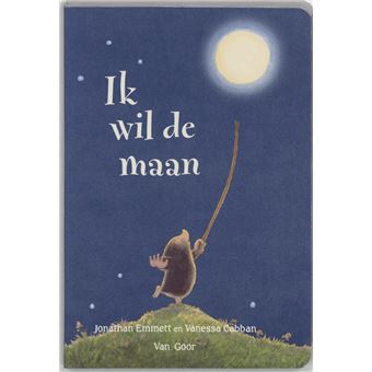 Ik wil de maan - cartonné - Jonathan Emmett, Vanessa Cabban, Annelies Jorna - Achat Livre | fnac