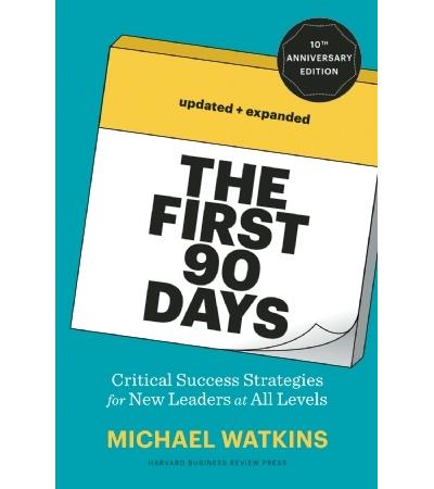 First 90 days - relié - Michael Watkins, Livre tous les livres à la Fnac