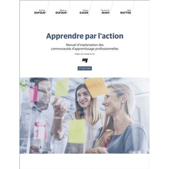 Apprendre par l'action, 3e édition Manuel d'implantation des ...