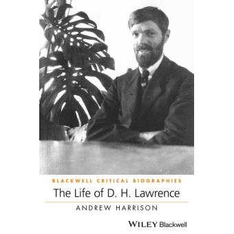 The Life of D. H. Lawrence A Critical Biography - ebook (ePub ...