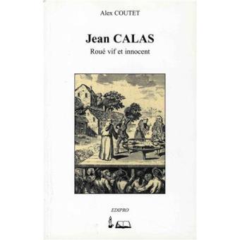 Jean Calas - broché - A. Coutet - Achat Livre | fnac