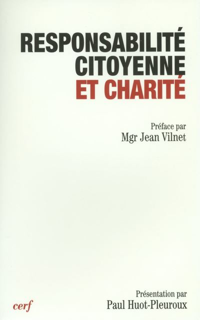 Responsabilité citoyenne et charité Actes du Xième Colloque de la ...