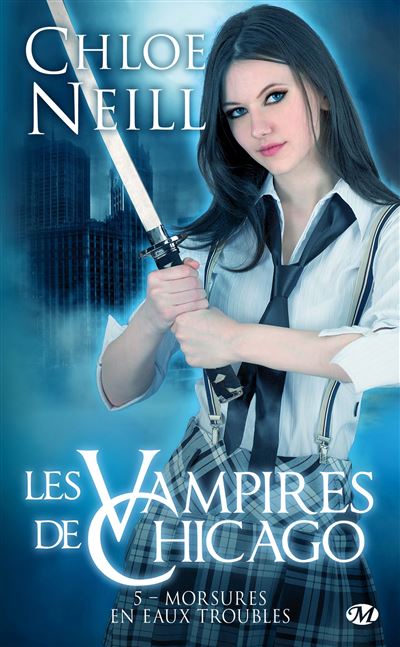 Les vampires de Chicago - Tome 5 - Les Vampires de Chicago - T5 ...