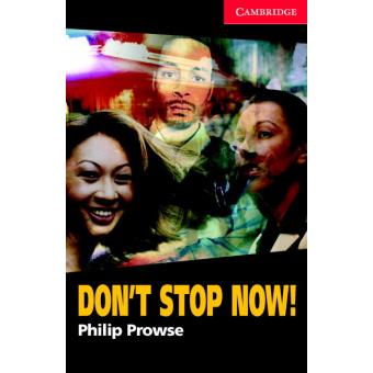 Don't stop now Livre avec CD audio - Livre CD - Philip Prowse - Achat ...
