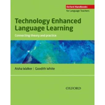 Technology enhanced language learning: connecting theory and - Poche ...