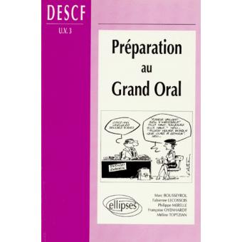 Préparation au grand oral DESCF UV n°3 - broché - Marc Bousseyrol ...