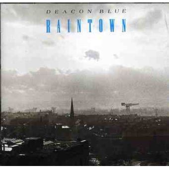 Raintown - Deacon Blue - CD album - Achat & prix | fnac