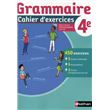 Cahier de grammaire 4è 2016 - Cahier de l'élève Cahier de l'élève ...
