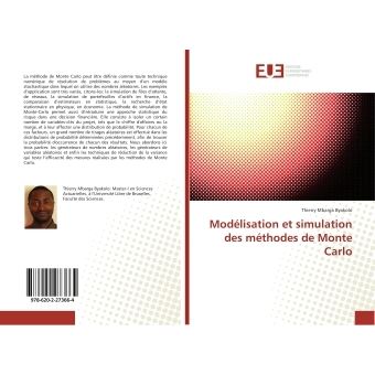 Modélisation et simulation des méthodes de Monte Carlo - broché - Thierry Mbarga Byakolo - Achat ...