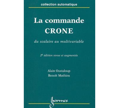 La commande CRONE : du scalaire au multivariable - broché - Oustaloup ...