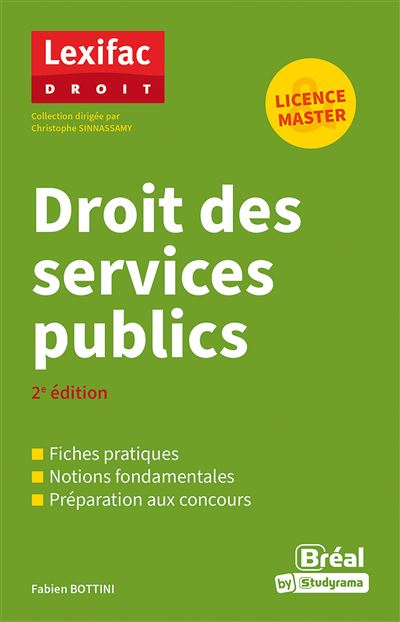 Droit des services publics - broché - Fabien Bottini, Christophe Sinnassamy - Achat Livre | fnac