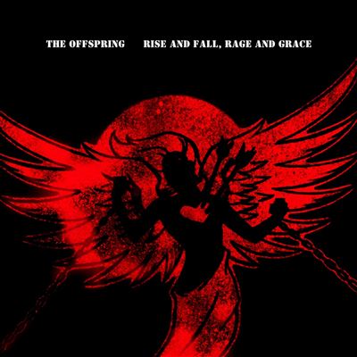 Rise And Fall, Rage And Grace Édition Limitée - The Offspring - Vinyle ...