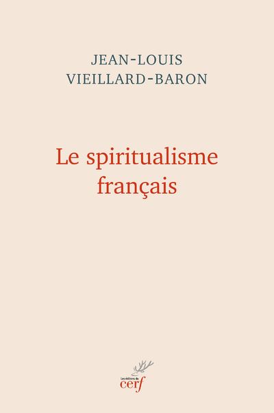 Le spiritualisme français - broché - Jean-Louis Vieillard-Baron - Achat ...