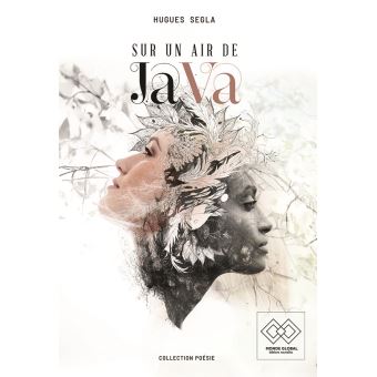 Sur un air de Java - broché - Hugues Segla - Achat Livre | fnac