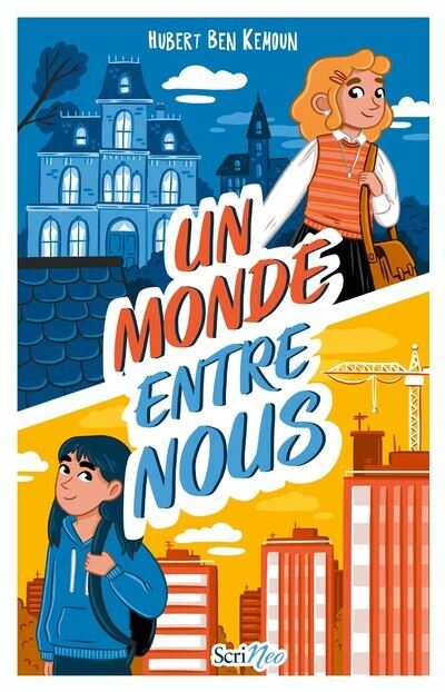 Un monde entre nous - broché - Hubert Ben Kemoun - Achat Livre ou ebook ...