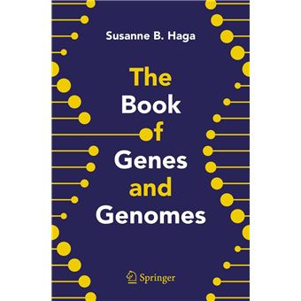 The book of genes & genomes - relié - Huntington Willard - Achat Livre ...