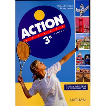 Action 3e lv1 1999 Livre de l'élève - broché - Bernard Lacoste ...