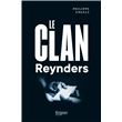 Le clan reynders - broché - Philippe Engels, Livre tous les livres à la ...