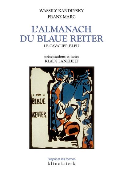 L'Almanach du Blaue Reiter Le Cavalier bleu - Vassily Kandinsky, Franz ...