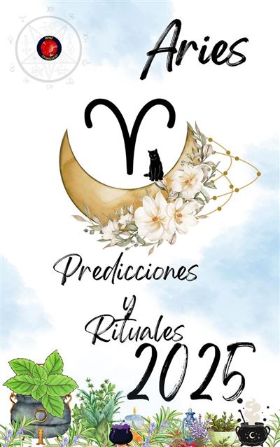Aries Predicciones y Rituales 2025 - ebook (ePub) - Alina Rubi - Achat ebook | fnac
