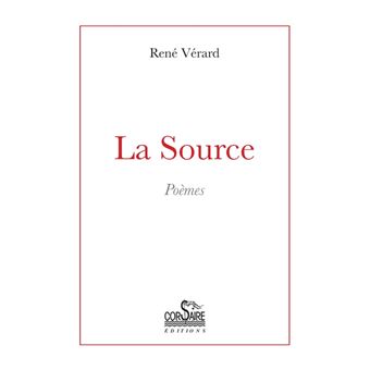 La source - broché - R. Verard - Achat Livre ou ebook | fnac