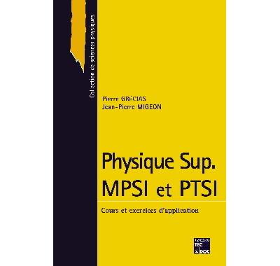 Physique sup MPSI-PTSI cours et exercices d'application - Inconnus ...