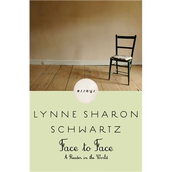 Face to Face A Reader in the World - ebook (ePub) - Lynne Sharon ...
