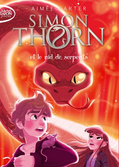 Simon Thorn - Tome 2 - Simon Thorn - Tome 2 Et le nid de serpents ...