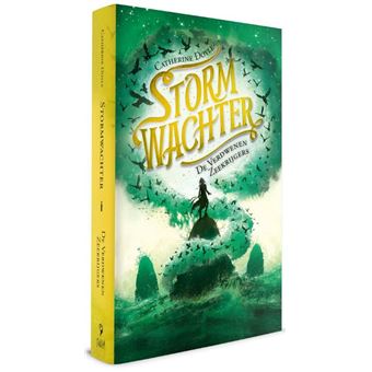 Stormwachter - Tome 2 - De verdwenen zeekrijgers - Catherine Doyle ...