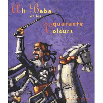Ali Baba et les quarante Voleurs - cartonné - Marcelino Truong - Achat ...