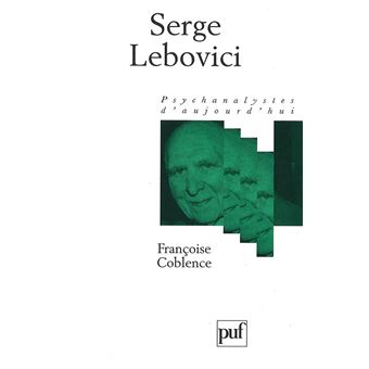 Serge Lebovici - Poche - Françoise Coblence - Achat Livre ou ebook | fnac