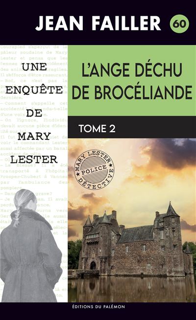 Une enquête de Mary Lester - La chaise du malheur Tome 2 - L'ange déchu ...