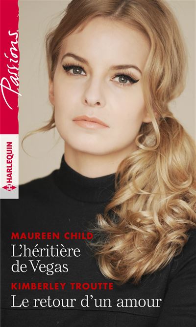 L'héritière de Vegas - Le retour d'un amour - Poche - Maureen Child ...