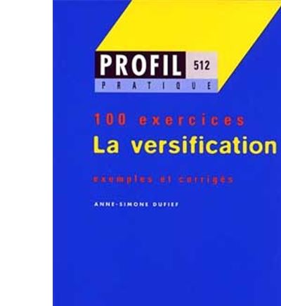 La versification 100 exercices - Poche - Collectif - Achat Livre | fnac