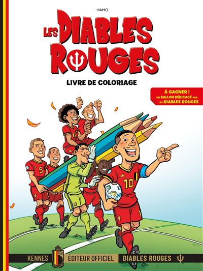 Les Diables Rouges - Livre de coloriage - Hamo - Achat Livre | fnac