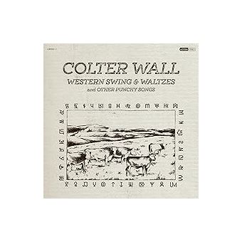 Western Swing & Waltzes And Other Punchy Songs - Colter Wall - CD album ...