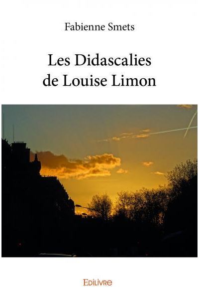 Les didascalies de louise limon - broché - Fabienne Smets - Achat Livre ...