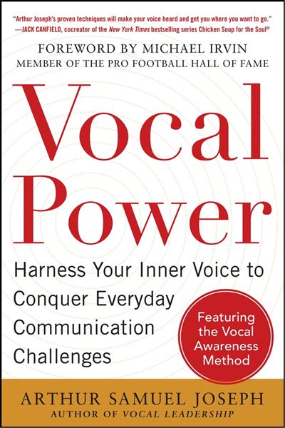 Vocal power: harness your inner voice to conquer everyday co - Poche ...