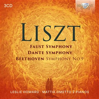 Liszt : Faust Symphony, Dante Symphony, Beethoven Symphony Number 9 ...