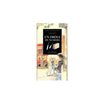 Un drôle de numéro Jamais deux sans trois, des 9ans - Fiona Kelly, Jean ...