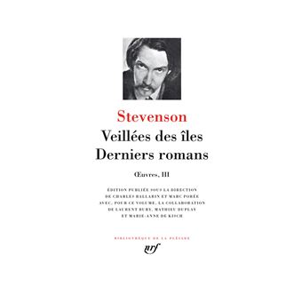 Veillées des îles - Derniers romans Tome 3 - relié - Robert Louis ...