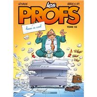 Les Profs – Bande dessinée collection Les Profs | fnac