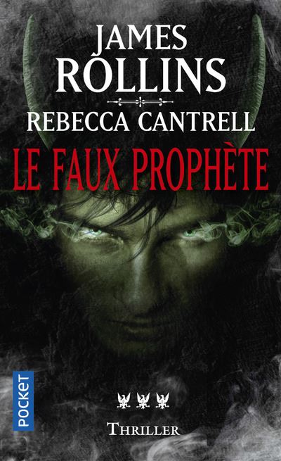 Le Faux Prophète - Bolso - James Rollins, Leslie Boitelle-Tessier ...