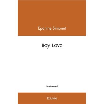 Boy love - broché - Eponine Simonet - Achat Livre | fnac