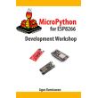 MicroPython for ESP8266 Development Workshop - ebook (ePub) - Agus ...