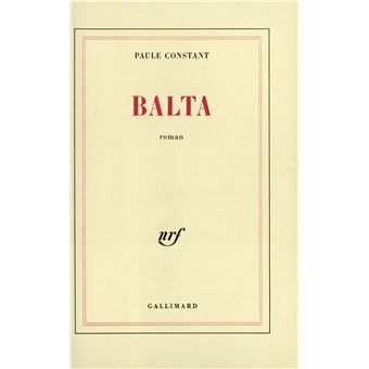 Balta - broché - Paule Constant - Achat Livre | fnac