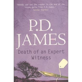 Death of an expert witness - Poche - Phyllis Dorothy James - Achat ...