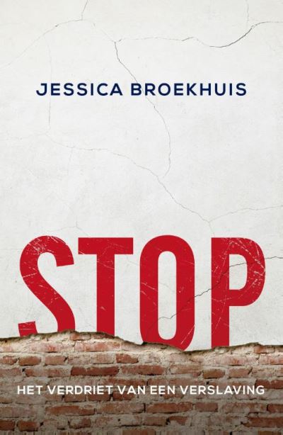 Stop het verdriet van een verslaving - broché - Jessica Broekhuis ...