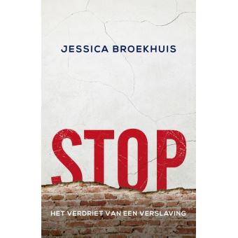 Stop het verdriet van een verslaving - broché - Jessica Broekhuis ...